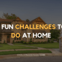 7 Fun Challenges for Couples To Do At Home – Challenges To Do